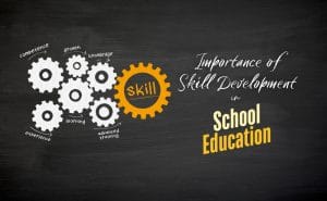 Skill Development Curriculum in School Education 2025 - SkillSchool