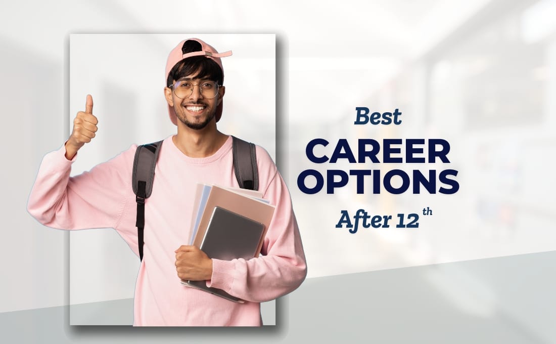Best Career Options After 12th - SkillSchool 2025